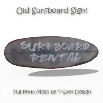 Second Life Marketplace - T-Spot Mesh - Surfboard Rental Sign - Full ...