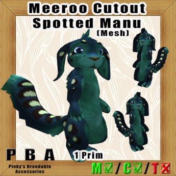 Second Life Marketplace - Meeroo Cutout "Spotted Manu" (Mesh)