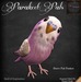 Second Life Marketplace - *HEXtraordinary* Elusive Pink Parakeet - Seed ...