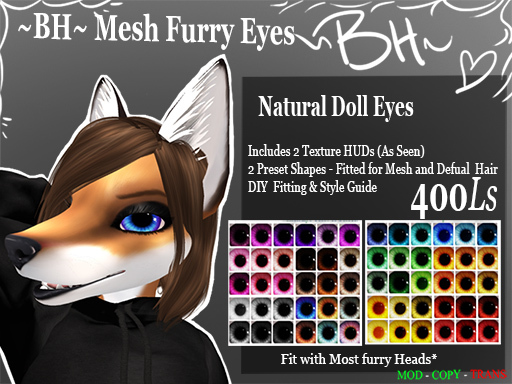 Second Life Marketplace - ~BH~ Mesh Furry Eyes - Natural Doll Eyes
