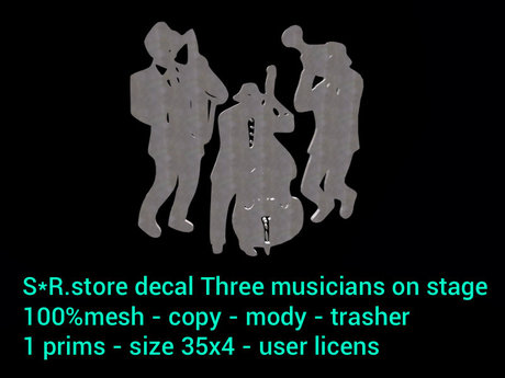 Second Life Marketplace - S*R.store decal Three musicians on stage