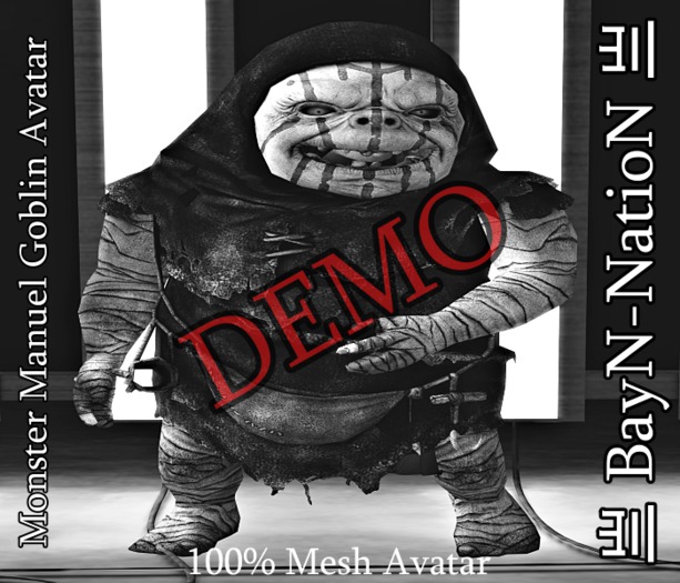 Second Life Marketplace - BayN-NatioN(DEMO) Monster Manuel Goblin Avatar