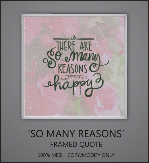 Second Life Marketplace - .:{ MG }:. So Many Reasons - Framed Quote