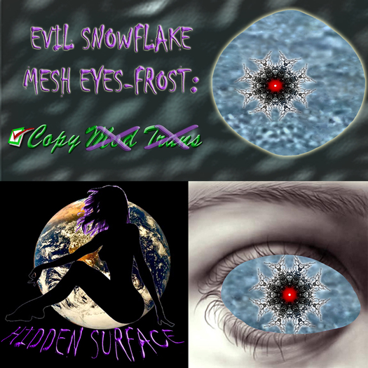 Second Life Marketplace - Evil Snowflake MESH Eyes-Frost HD *Hidden ...