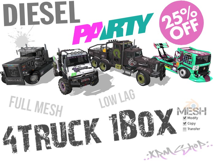 Second Life Marketplace - .:XS:.Diesel party! 4Trucks 1Box 25%OFF