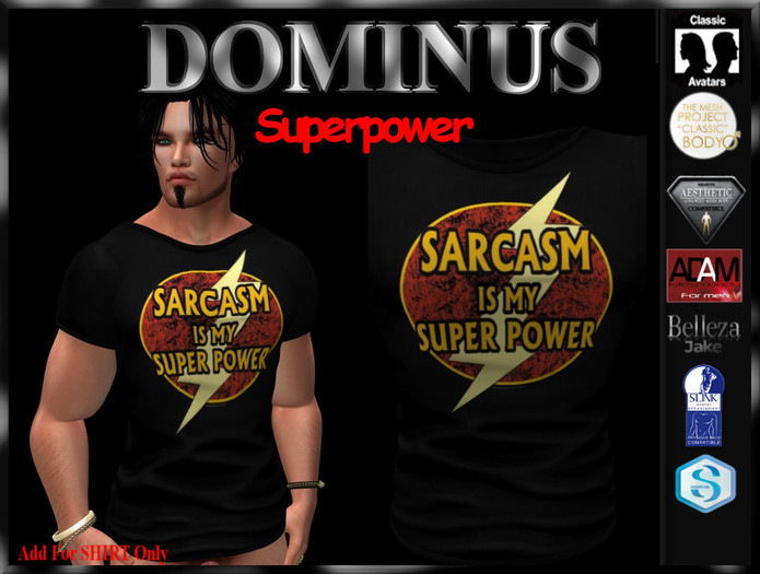 Second Life Marketplace - ~DOMINUS~Superpower TSHIRT (BOXED)