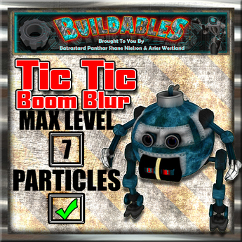 Second Life Marketplace - Tic Tic Boom Blur (Crate)