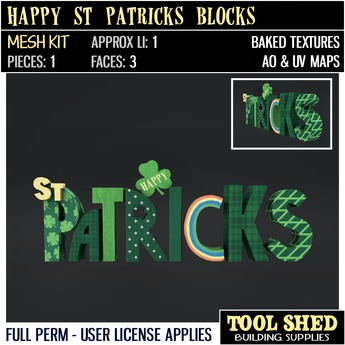 Second Life Marketplace - Tool Shed - Happy St Patrick's Blocks Mesh ...