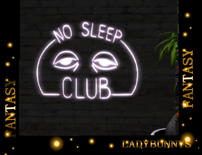 Second Life Marketplace - ~ ~Neon~ ~Bar Signs-NO Sleep Bar Sign-Animated