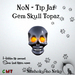 Second Life Marketplace - NoN - Gem Skull topaz TIPJAR