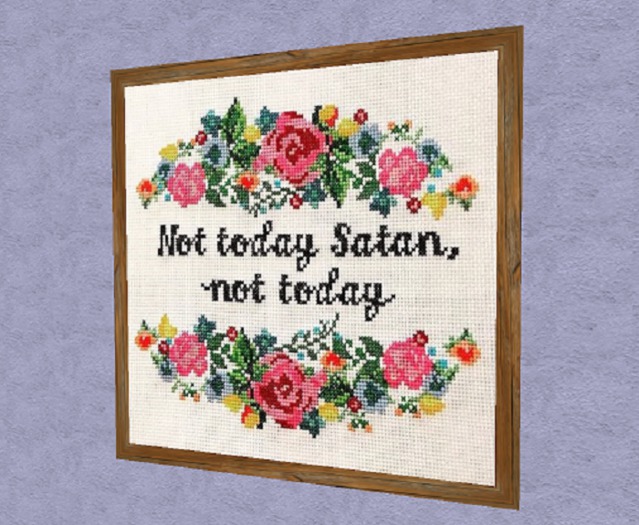 Second Life Marketplace - HOME Interior Wall Art Needlepoint "NOT TODAY ...