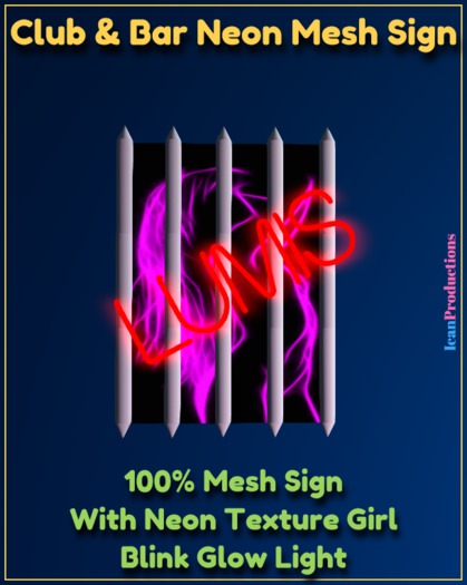 Second Life Marketplace - Club & Bar Neon Mesh Sign LUMIS With Texture ...