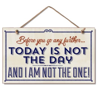Second Life Marketplace - Today is not the Day sign wall hanging