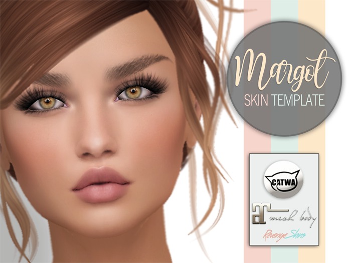 Second Life Marketplace - Margot Skin-Template Catwa/Maitreya