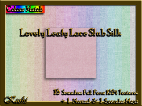 Second Life Marketplace - Lovely Leafy Lace Slub Silk Solids Textures
