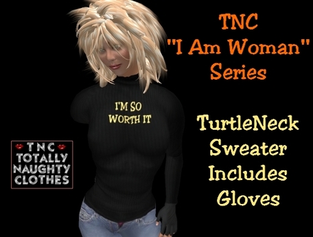 Second Life Marketplace - TNC IAmW - So Worth It Black
