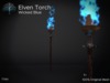 Second Life Marketplace - SF:: Elven Torch Blue Flame (Add Me)
