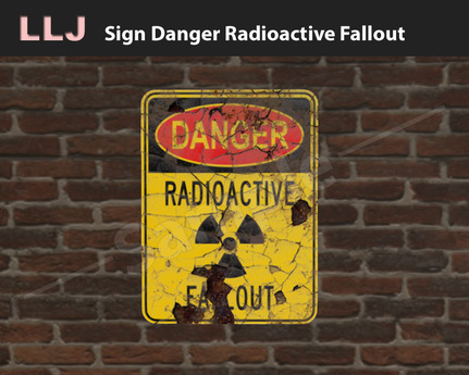 Second Life Marketplace - LLJ Sign Danger Radioactive Fallout