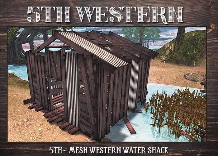 Second Life Marketplace - 5TH~ MESH Western Water Shack