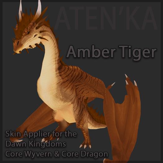Second Life Marketplace - Aten'Ka - DK Wyvern/Dragon Skin - Amber Tiger