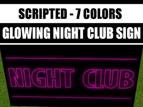 Second Life Marketplace - Scripted night club sign