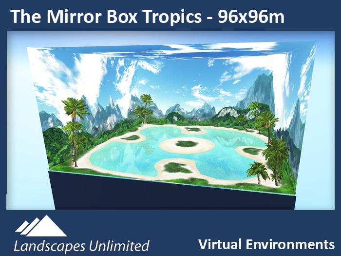Second Life Marketplace - THE MIRROR BOX 2.0 TROPICS 96x96m