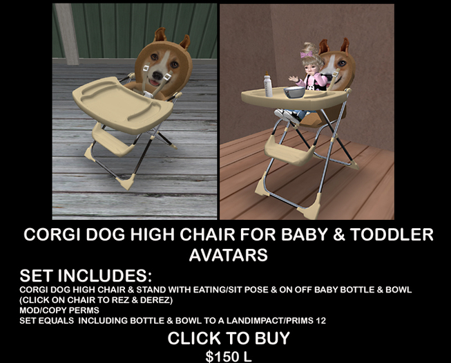 Second Life Marketplace - CUTE CORGI DOG HIGH CHAIR FOR BABY & TODDLER ...