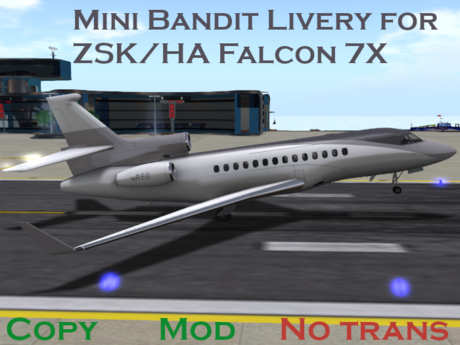 Second Life Marketplace - "Mini Bandit" Paint/Livery: ZSK/HA Falcon 7X