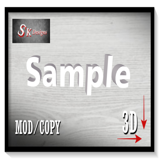 Second Life Marketplace - SK DESIGNS - "SAMPLE" 3D SIGN (Letters ONLY)