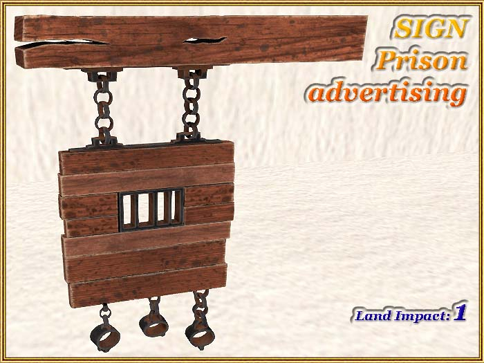 Second Life Marketplace - SIGN - Prison advertising (1 LI) (Full perm)