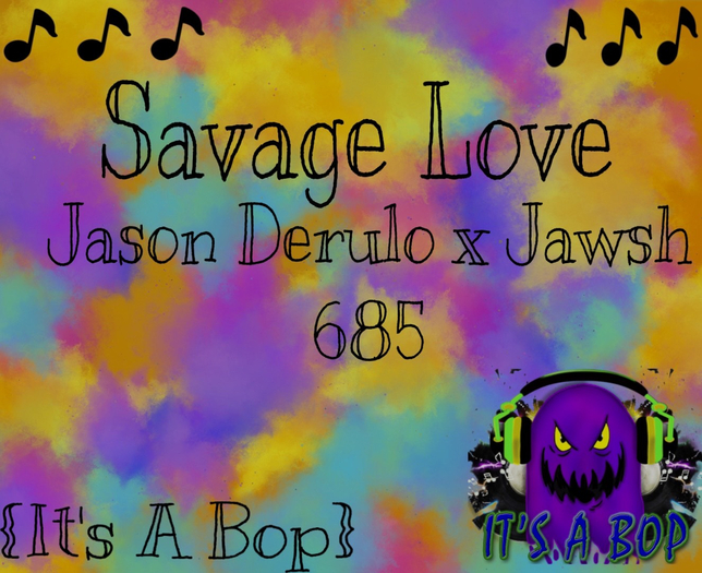 Second Life Marketplace - {It's A Bop} Savage Love - Jason Derolo ft ...