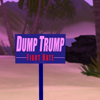 Second Life Marketplace - dump trump fight hate sign