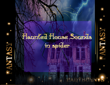 Second Life Marketplace - ~Hauntingly Halloween~Haunted House Sounds-spider