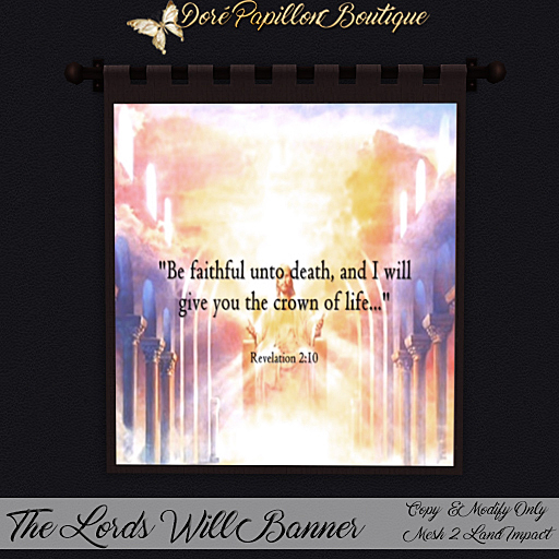 Second Life Marketplace - DPB The Lords Will Banner - Crown of Life