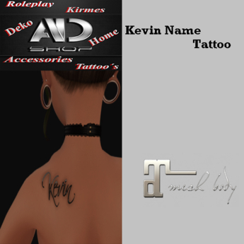 Second Life Marketplace - {AD}Kevin Name Tattoo