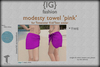 Second Life Marketplace - {IG} fashion modesty towel-pink-TWE [wear]
