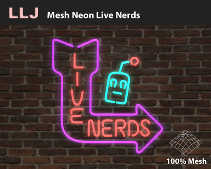 Second Life Marketplace - LLJ Mesh Neon Live Nerds