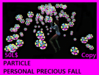 Second Life Marketplace - PARTICLE PERSONAL PRECIOUS FALL