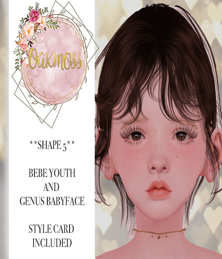 Second Life Marketplace - Oakmoss Shapes ~ Shape 5 ~ Youth *Genus Babyface*