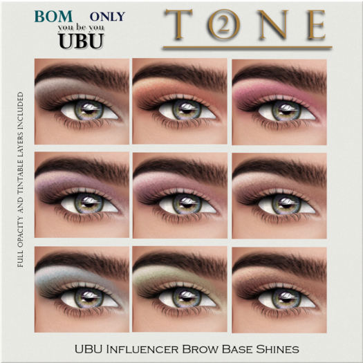 Second Life Marketplace - TONE 2 - BOMS UBU Influencer Brow Base Shines ...