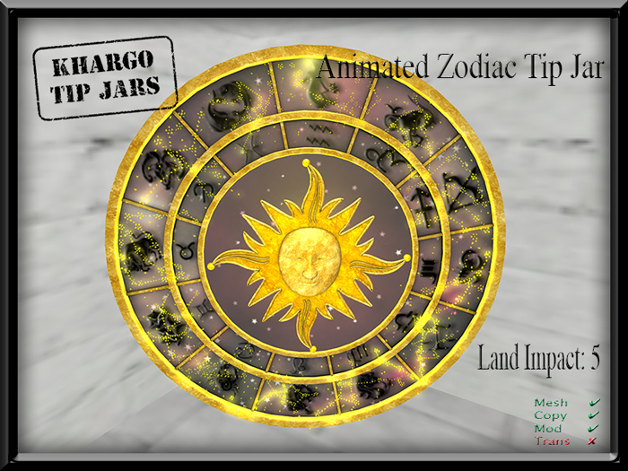 Second Life Marketplace - Khargo: Animated Zodiac Tip Jar / Tipjar ...