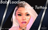 Second Life Marketplace - Mailien - Baby loading Face Tattoo [LeL EvoX]