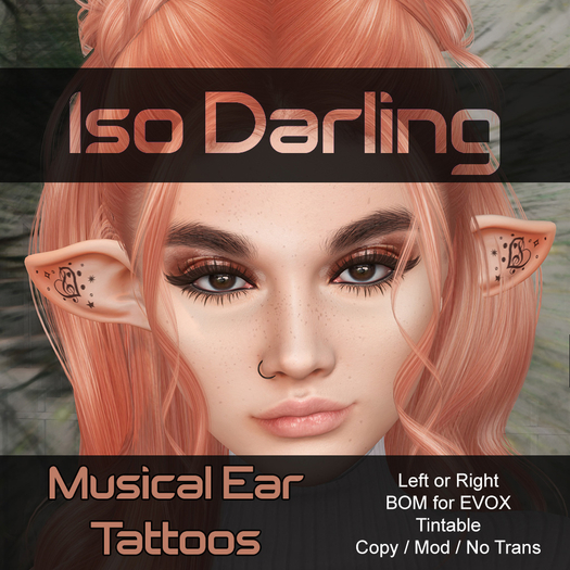 Second Life Marketplace - Iso Darling - Musical Ear Tattoos EVOX