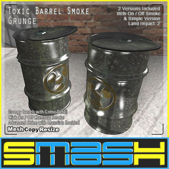 Second Life Marketplace - SMASH - Toxic Barrel Smoke (Version: Grunge)