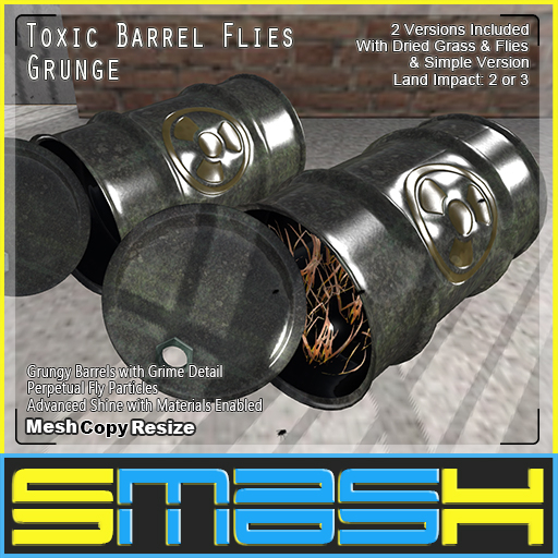 Second Life Marketplace - SMASH - Toxic Barrel Flies (Version: Grunge)