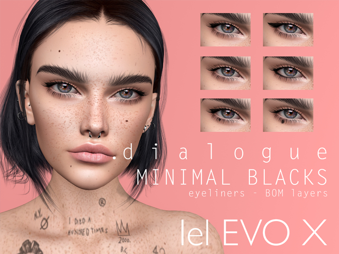Second Life Marketplace - DIALOGUE Minimal Blacks eye makeup for Lel EvoX