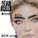 Second Life Marketplace Dead Dolls Sinner Face Tattoo