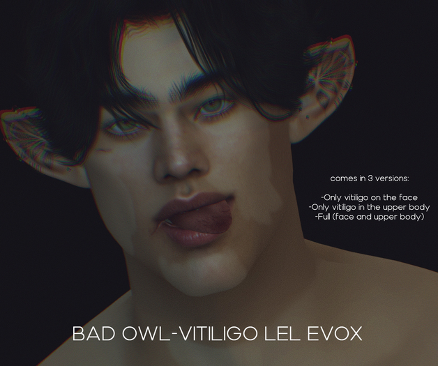 Second Life Marketplace - BAD OWL-VITILIGO LEL EVOX