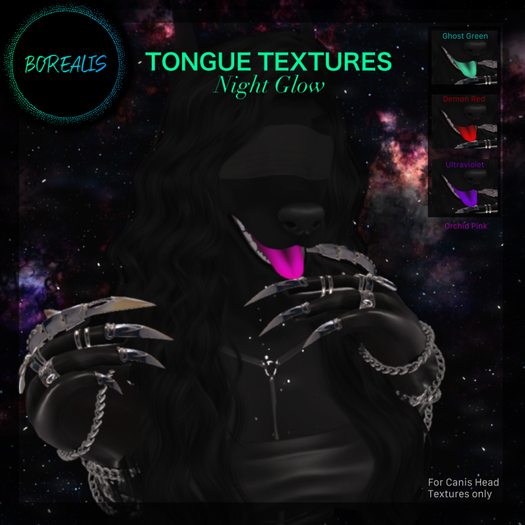 Second Life Marketplace - (BOREALIS) Tongue Textures - Night Glow