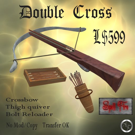 Second Life Marketplace - DOUBLE CROSS CROSSBOW - SPELL FIRE